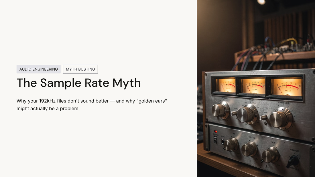 The Sample Rate Myth: Why Your 192kHz Files Don't Sound Better (And Wh ...